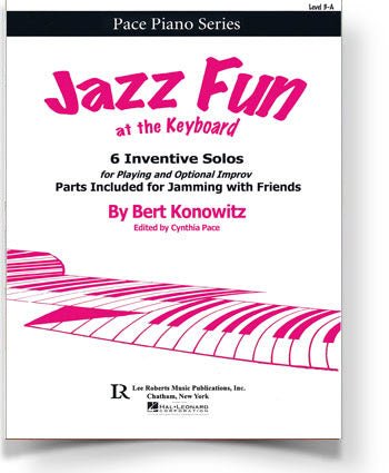 Piano Music Of Bert Konowitz - Lee Roberts Music Publications – Pace ...